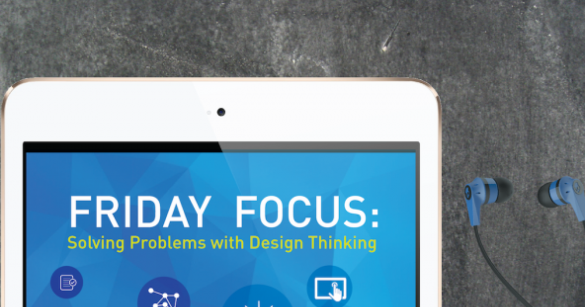 Solving Problems with Design Thinking for Educators | NGLC