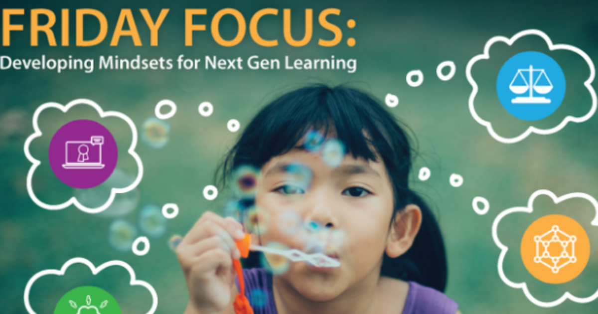 Developing Mindsets for Next Gen Learning | NGLC